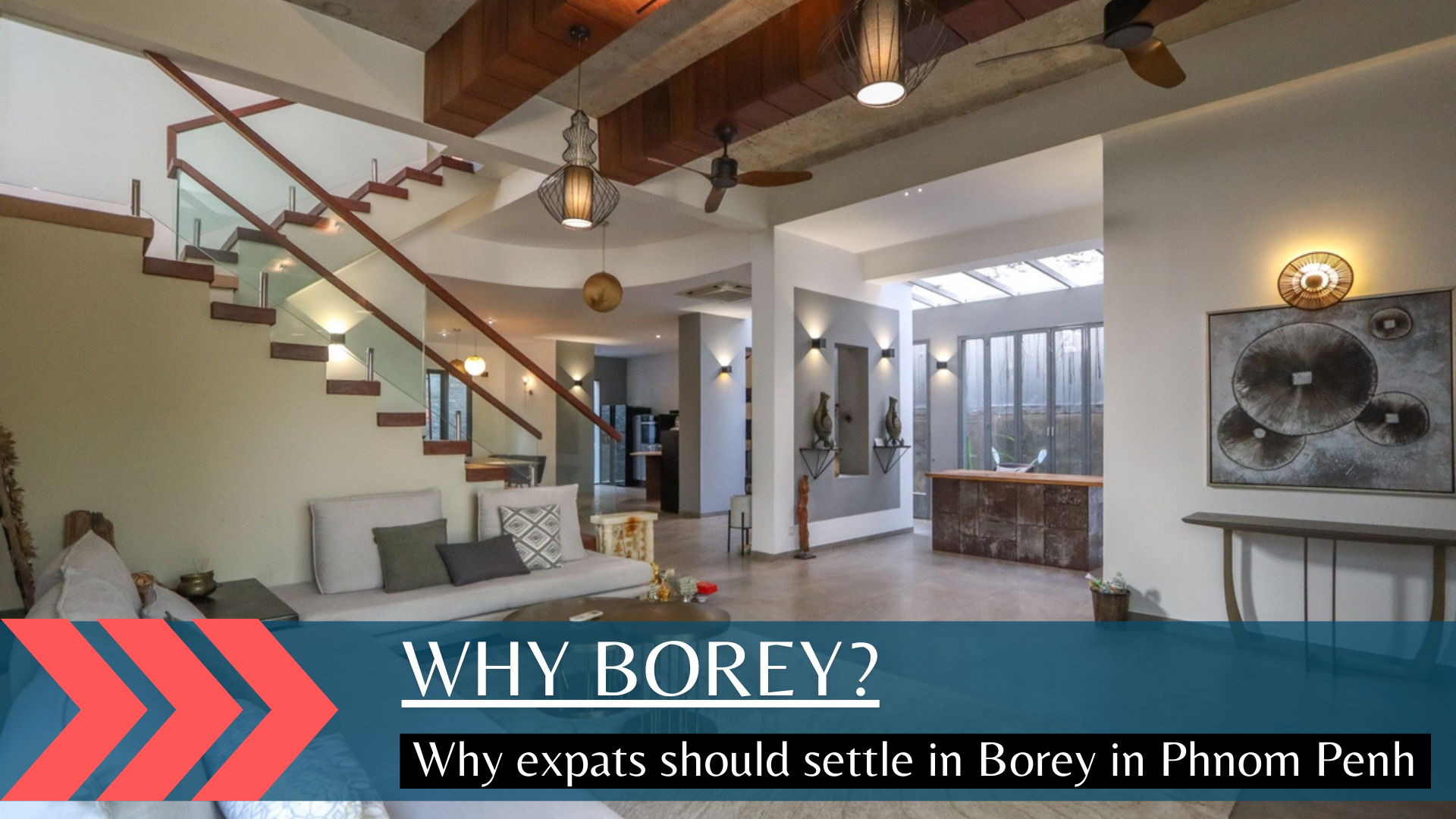 Why Expats Should Choose to Settle in Borey in Phnom Penh